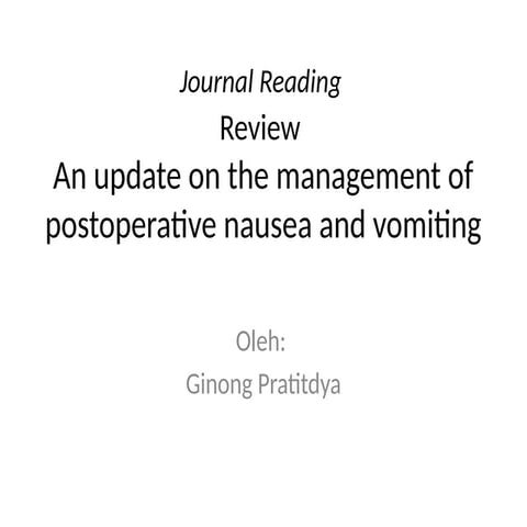 Jurnal1posoperatif nausea vomitingNV edit.pptx