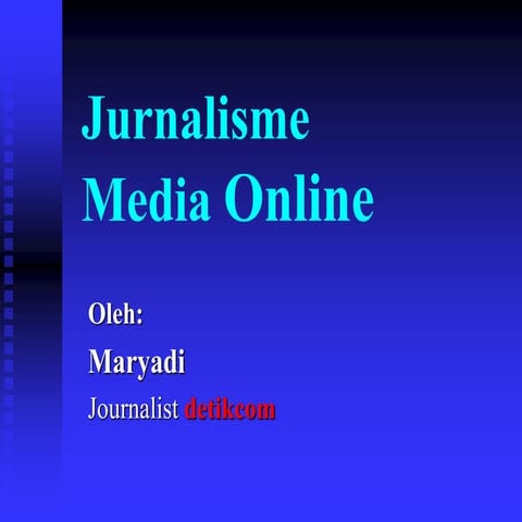 Jurnalisme_Media_Online.ppt