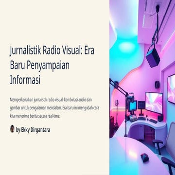 Jurnalistik-Radio-Visual-Era-Baru-Penyampaian-Informasi (1).pptx