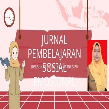 JURNAL PEMBELAJARAN SOSIAL EMOSIONAL TITIN SUMARNI, S.Pd.pptx
