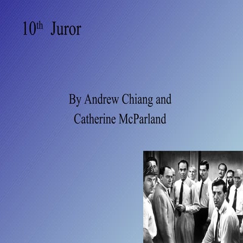 Juror 10 | PPT