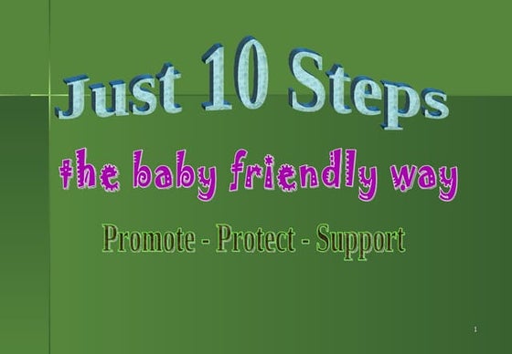 Baby Friendly Hospital Initiative (BFHI Ten Successful Steps) | PPT