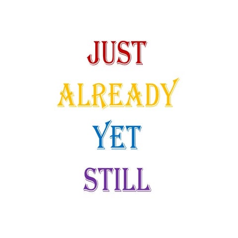 just-already-yet-still-grammar-drills-oneonone-activities_67172.pptx