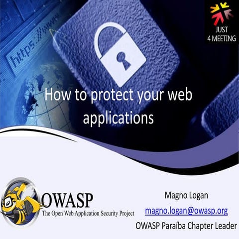 Just4Meeting 2012 - How to protect your web applications | PDF | Web ...