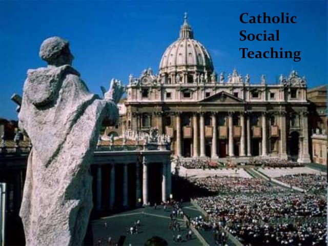 Catholic Social Teaching Ppt | PPT