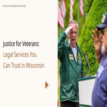 Justice for Veterans: Legal Services You Can Trust in Wisconsin | PPTX