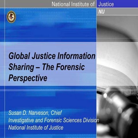 justice_information_sharing-forensics_perspective.ppt