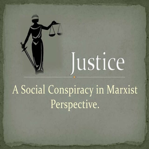 Justice by John Galsworthy - A Social Conspiracy in Marxist Perspective ...
