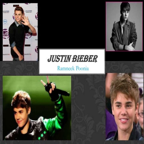 Justin bieber ppt.[1] | PPTX