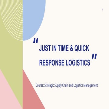 Just in time & quick response logistics.pptx
