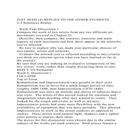 JUST NEED (4) REPLIES TO THE OTHER STUDENTS2-3 Sentences Replay.docx ...