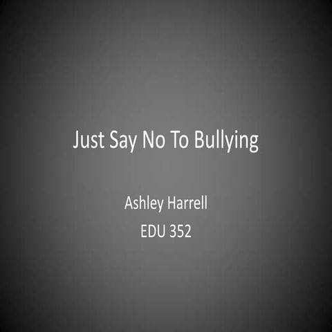Just say no to bullying | PPTX