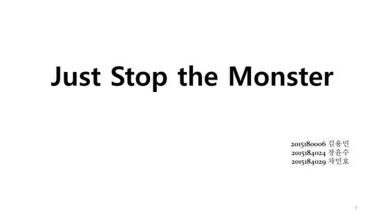 Just stop the monster ui | PPT