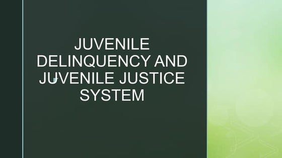 juvenile justice system | PPT