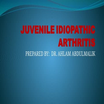 Juvenile idiopathic arthritis. JIA .pptx