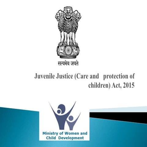 Juvenile justice act, 2015 | PPTX