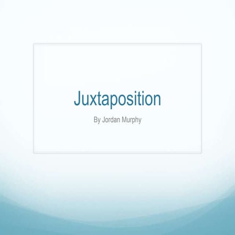 Juxtaposition | PPTX