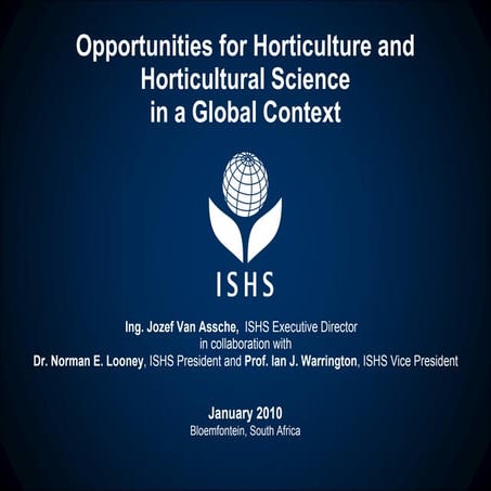 Opportunities for Horticulture and Horticultural Science in a Global Context | PPT | Agriculture ...