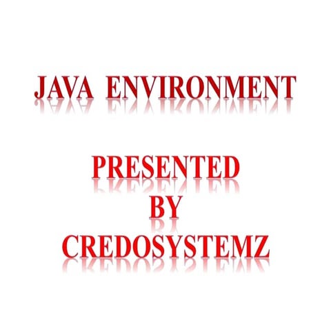 Java Environment Pptx Programming Languages Computing