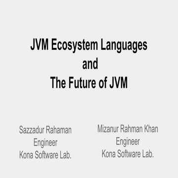 Jvm Ecosystem Languages And The Future Of Jvm Ppt
