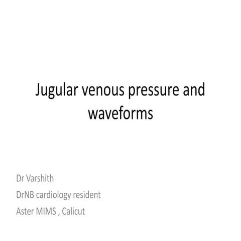 JVP AND WAVEFORMS.ppt