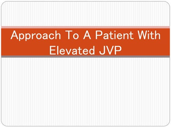 Jugular Venous Pressure (JVP) Jugular Venous Pulse | PPT