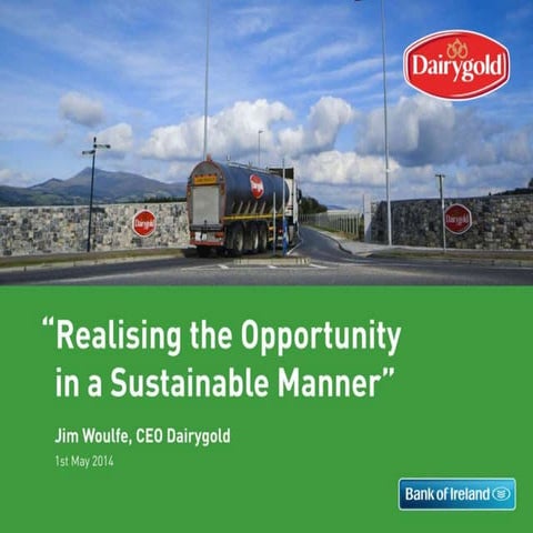 Jim Woulfe-CEO, Dairygold | PPTX