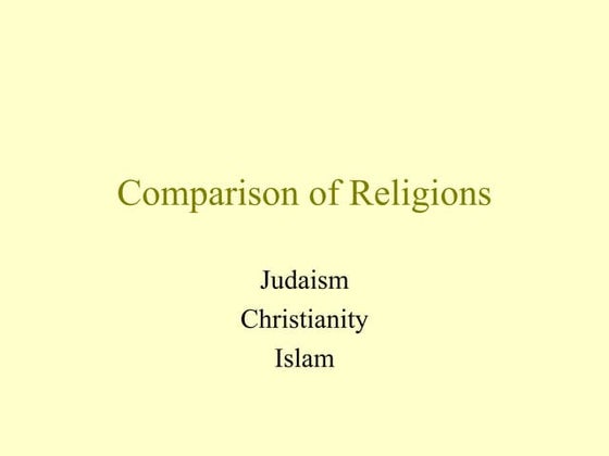 Comparative analysis of Judaism, Christianity, and Islam.pptx