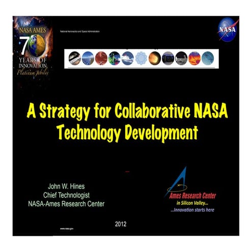 A Strategy for Collaborative NASA Technology Development | PPT