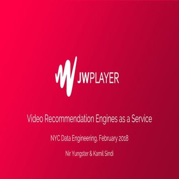 Video Recommendation Engines as a Service | PPT
