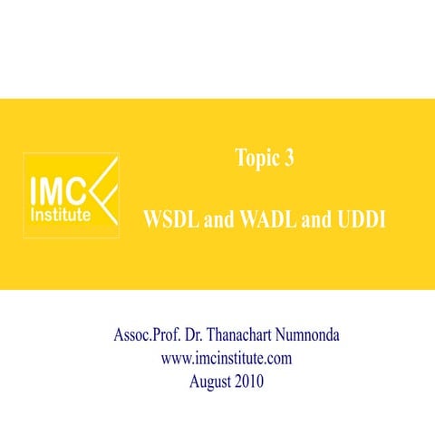 Java Web Services 35 Wsdl Wadl And Uddi Ppt 