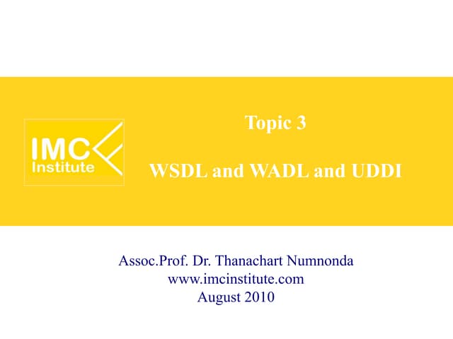 Java Web Services 35 Wsdl Wadl And Uddi Ppt
