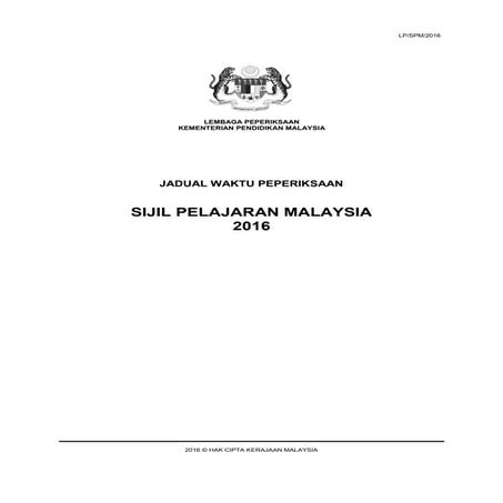 Jadual Waktu SPM 2017 | PDF