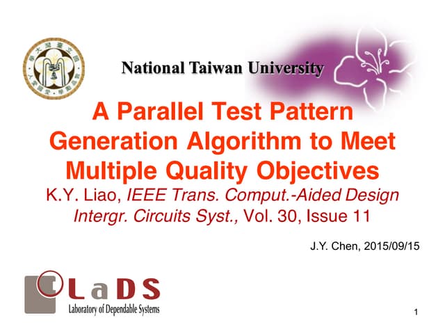 Paper Review A Parallel Test Pattern Generation Algorithm To Meet Multiple Quality Objectives Ppt