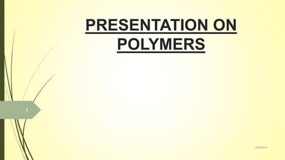 POLYMERS | PPT