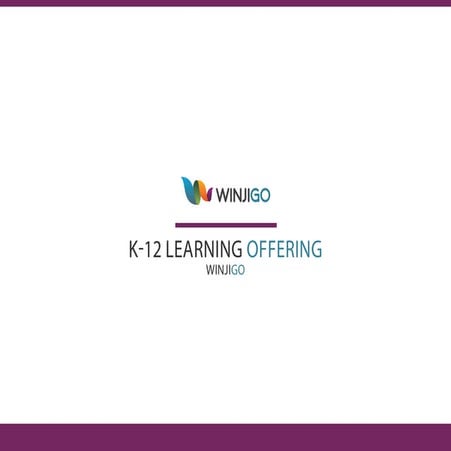 WinjiGo - K-12 Learning Offering | PPT