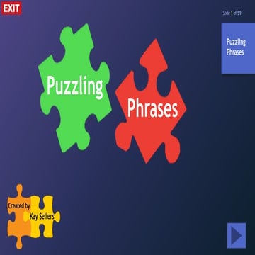 Puzzling Phrases by Kay Sellers | PPT