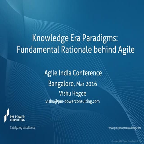 Knowledge Era Paradigms -agile indiaconf2016 | PDF