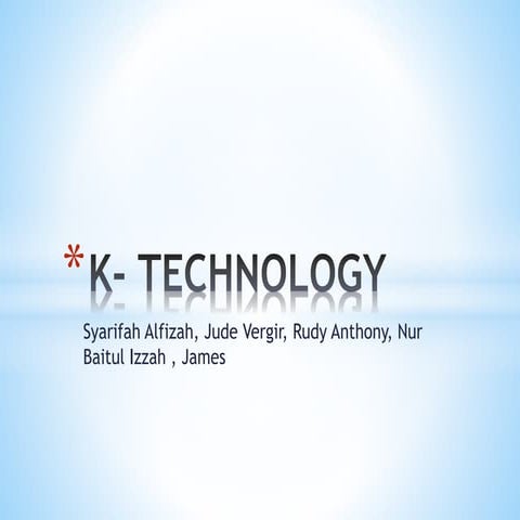 K technology (Knowledge Management) | PPTX | Databases | Computer Software and Applications
