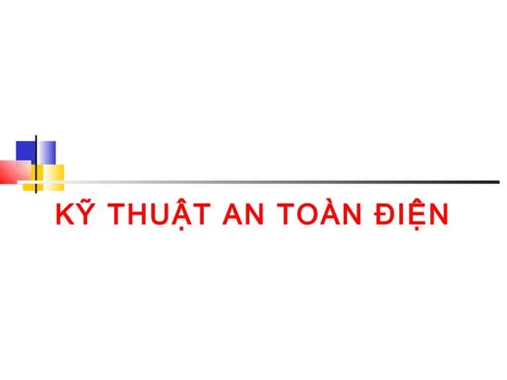 giao trinh an toan dien trong congnghiep chuong 3 | PDF