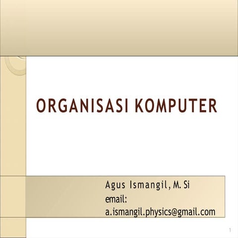Pengenalan peralatan dan organisasi Komputer | PDF