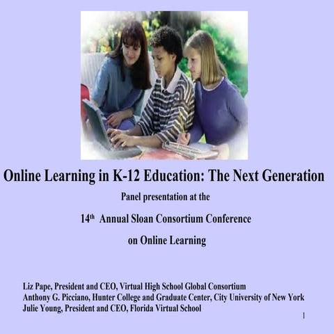 K 12 Online Final K 12 Online Next Generation November 2008 | PPT