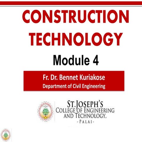 KTU CE 204 Construction Technology - Module 4 | PPT