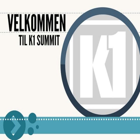 K1 Summit Slideshow | PPTX