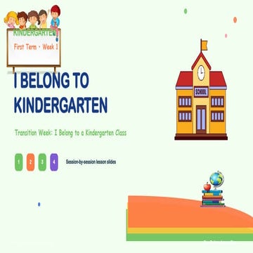 Kindergarten First Term Week 1: Building Classroom Belonging and ...