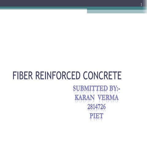 FIBRE REINFORCED CONCRETE | PPT