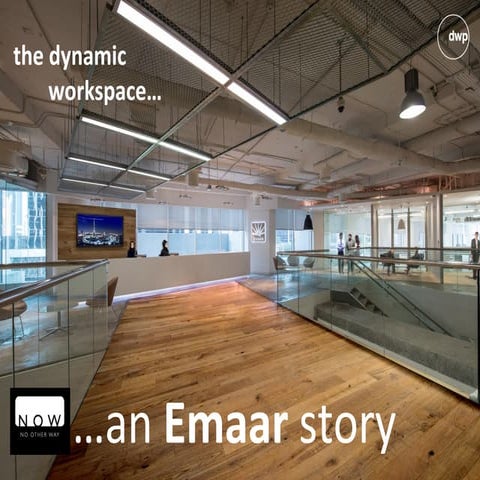 The Dynamic Workspace: An Emaar story | PDF