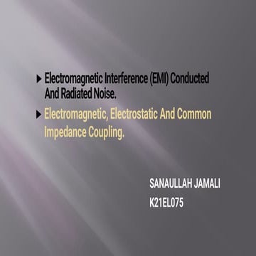 Electromagnetic Interference & Electromagnetic Compatibility | PPTX