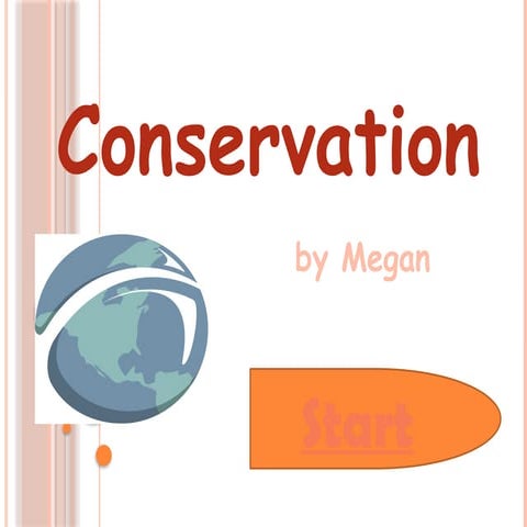Conservation Slides (Secondary School Presentation) | PPTX