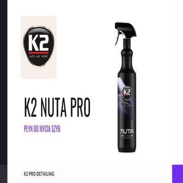 K2 nuta pro profesjonalny płyn do mycia szyb | PDF